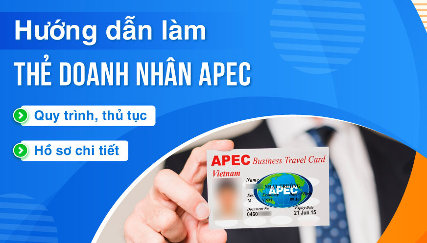 Điều kiện, hồ sơ, thủ tục làm thẻ apec, thẻ ABTC doanh nhân - Dịch vụ kế toán, khai báo, quyết ...